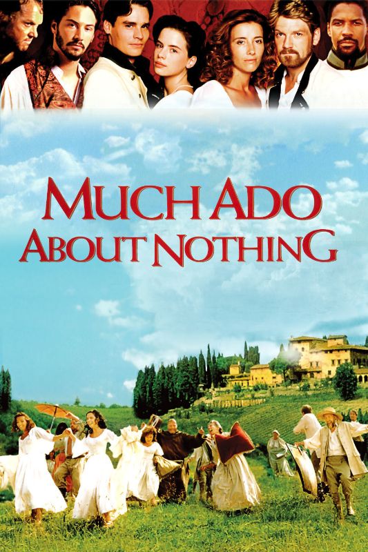 Much Ado About Nothing (1993) - Kenneth Branagh | Synopsis ... Much Ado About Nothing (1993) - Kenneth Branagh | Synopsis ...